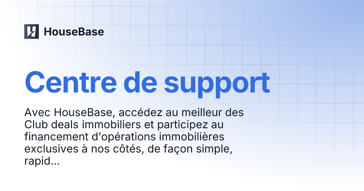 Centre de support | HouseBase